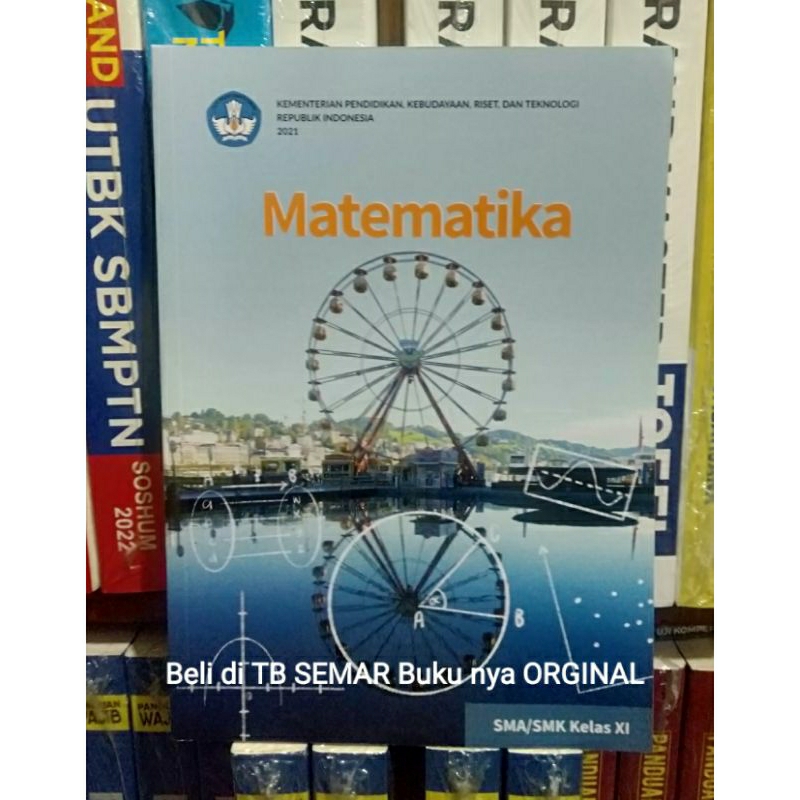 Jual BUKU MATEMATIKA UNTUK SMA MA SMK KLS XI KURIKULUM MERDEKA PENERBIT DIKNAS | Shopee Indonesia