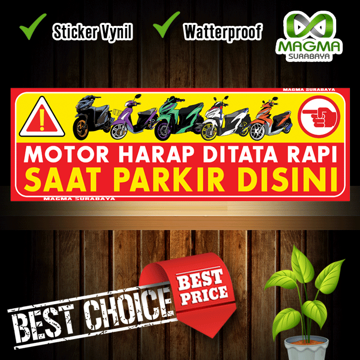 Jual Stiker Motor Harap ditata Rapi saat parkir disini - Kost - kantor ...