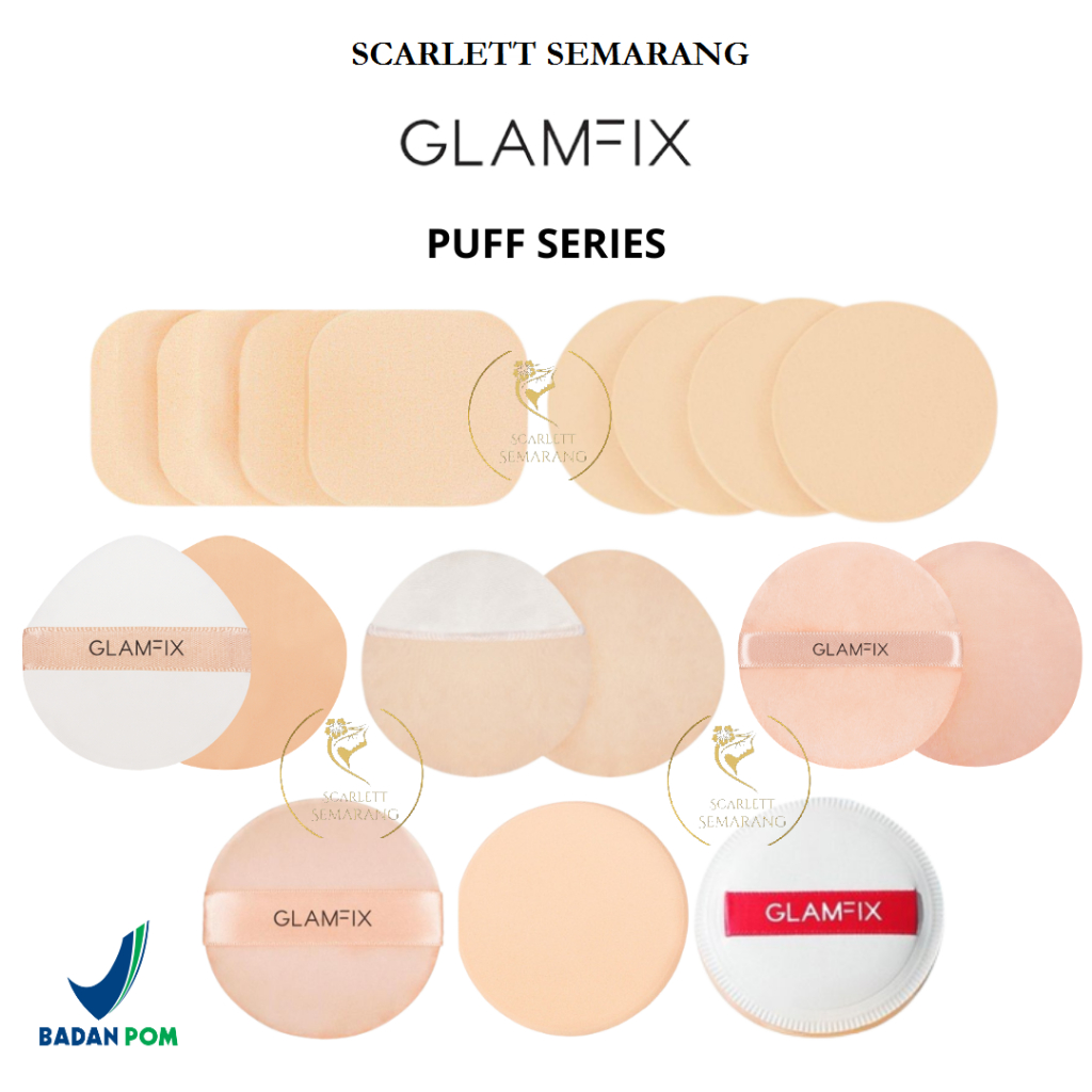 Jual GLAMFIX PUFF SERIES - SPONGE BEDAK GLAM FIX | Shopee Indonesia