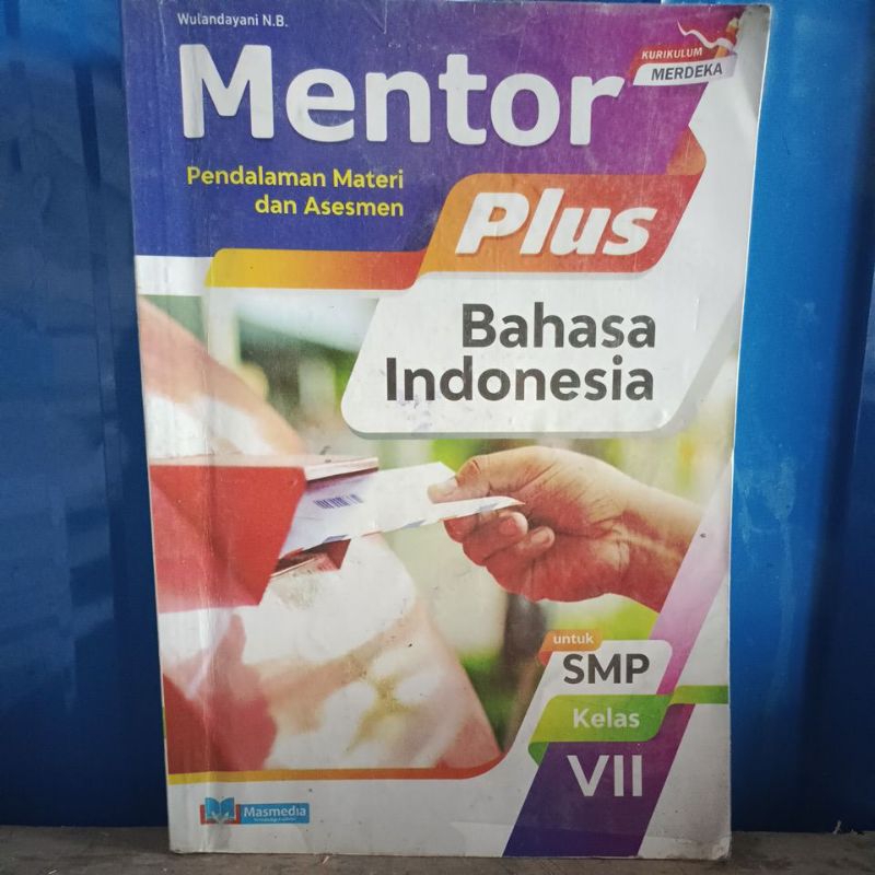 Jual mentor Plus bahasa Indonesia kelas 7 SMP kurikulum merdekanya | Shopee Indonesia