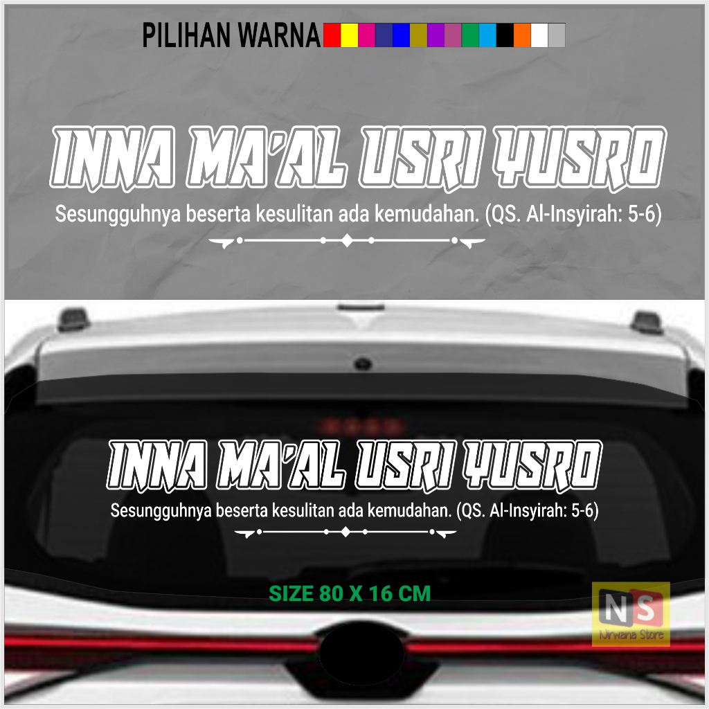 Jual Stiker Islami Fainna Maal Usri Yusro - Kaca Belakang dan Kap Mobil | Shopee Indonesia