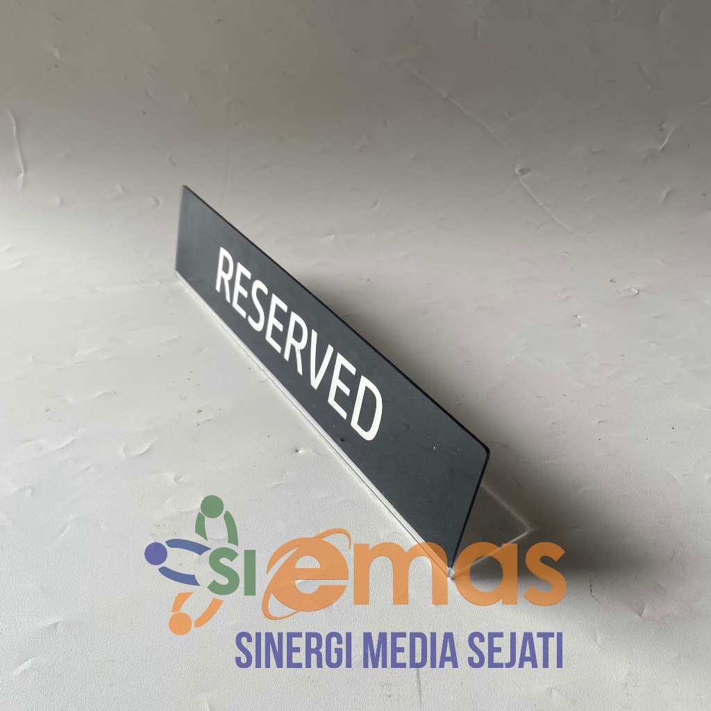 Jual Akrilik Reserved | Acrylic Meja Sudah Dipesan | Akrilik Lipat Tipe ...