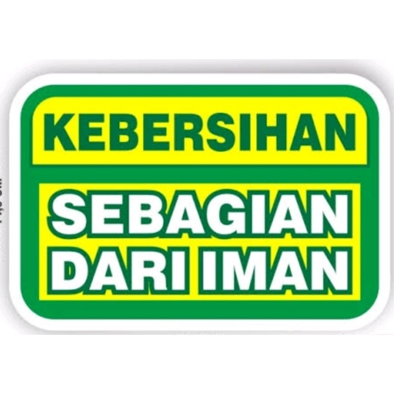 Jual sticker stiker kebersihan sebagian dari iman | Shopee Indonesia