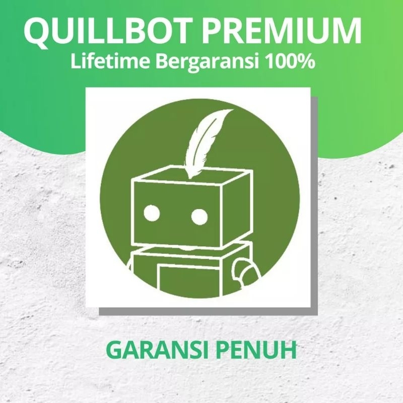 Jual SOFTWARE QUILLBOT USER PRIVAT 100% RESMI BERGARANSI QUILLBOT ...