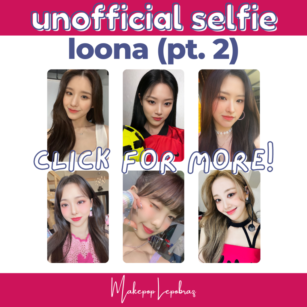 Jual [MIN. 3 PC] [LOONA PT. 2] LOONA UNOFFICIAL SELFIE HEEJIN HYUNJIN ...