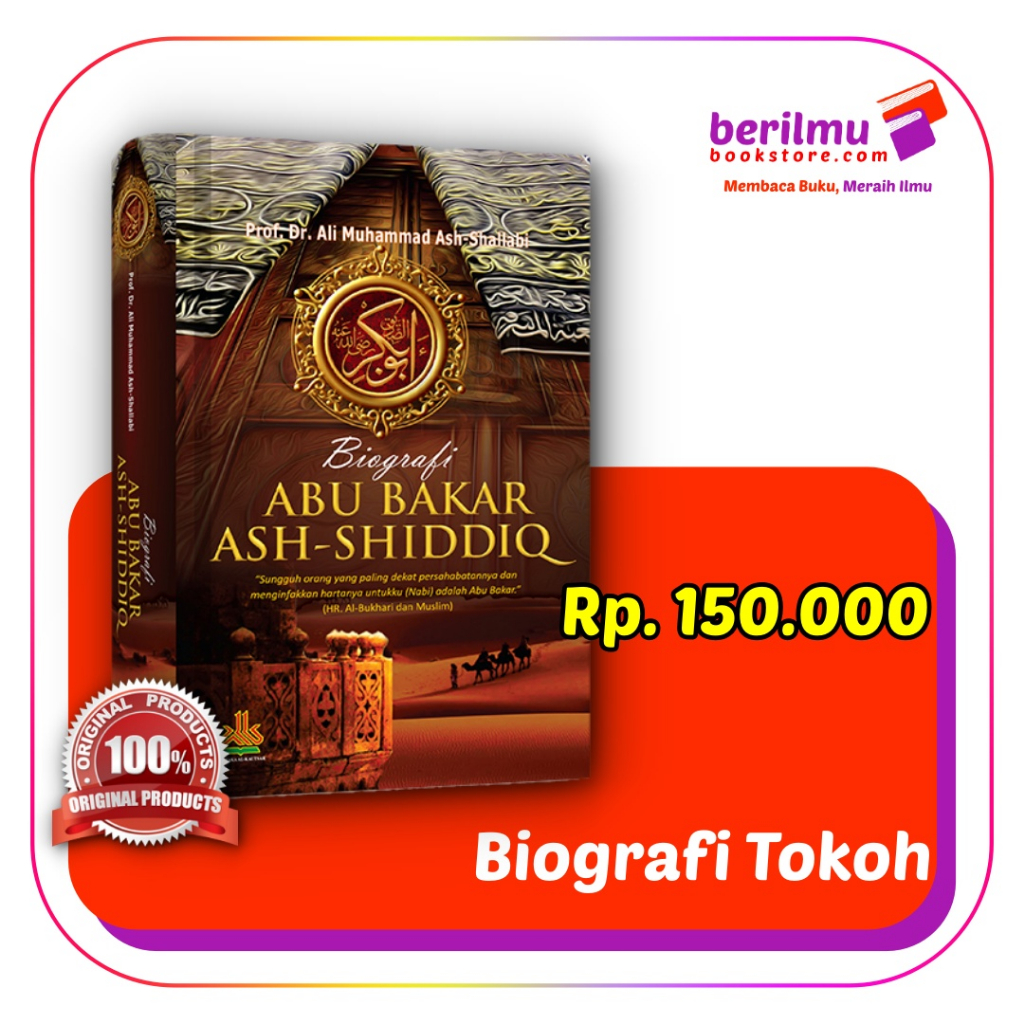 Jual Biografi Abu Bakar Ash-Shiddiq | Pustaka Al-Kautsar | Shopee Indonesia