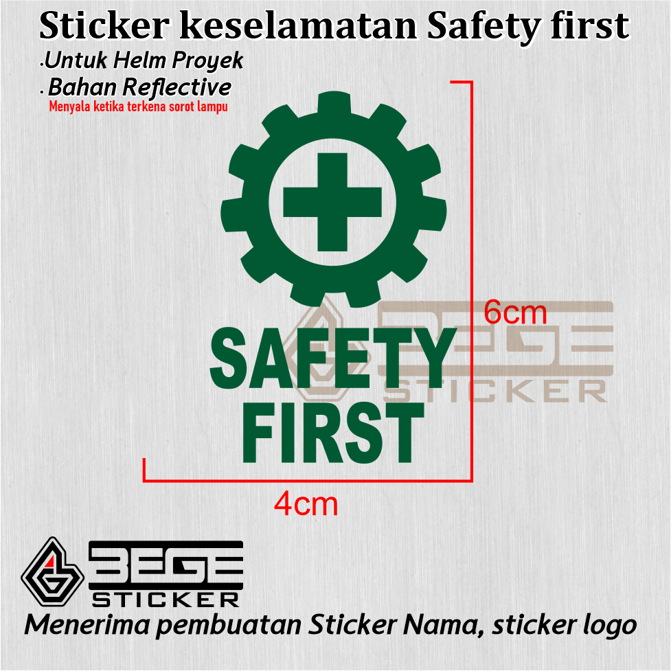 Jual Sticker SAFETY FIRST ,sticker helm proyek Safety First, Sticker ...