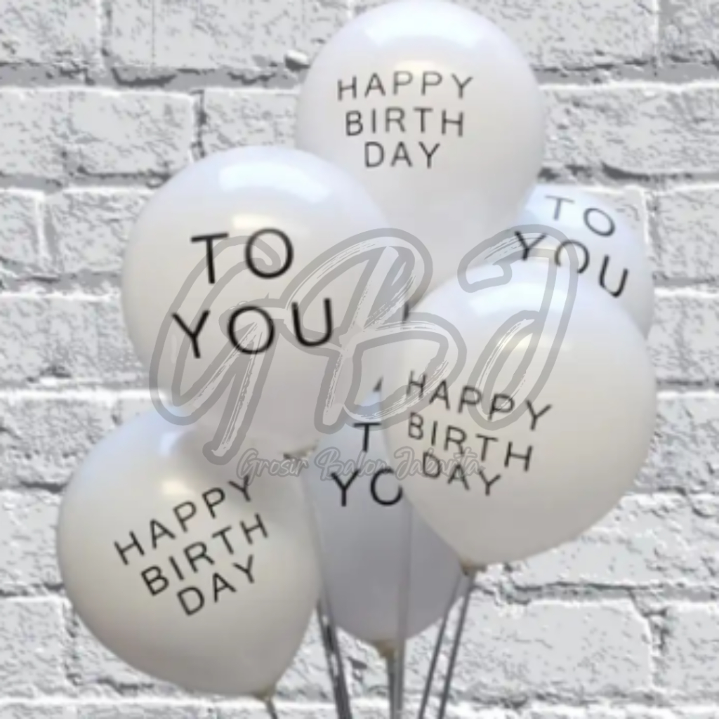 Jual Balon Happy Birthday to You Latex / Balon HBD to You White Edition ...