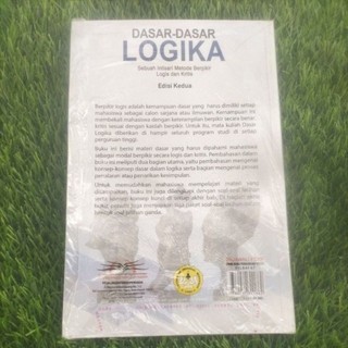 Jual BUKU DASAR-DASAR LOGIKA SEBAGAI INTISARI METODE BERPIKIR LOGIS DAN ...
