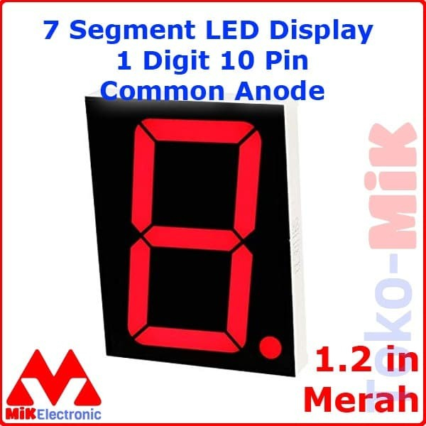 Jual 7 SEGMEN SEGMENT LED DISPLAY 1 DIGIT COMMON ANODE 1,2 IN 1.2 INCH ...