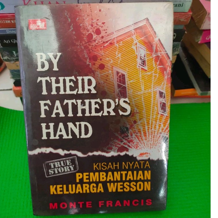Jual BUKU BY THEIR FATHER'S HAND (MONTE FRANCIS) | Shopee Indonesia