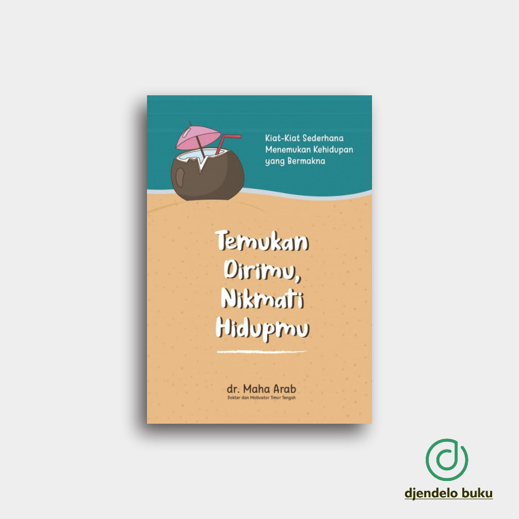 Jual Buku Temukan Dirimu, Nikmati Hidupmu | Shopee Indonesia