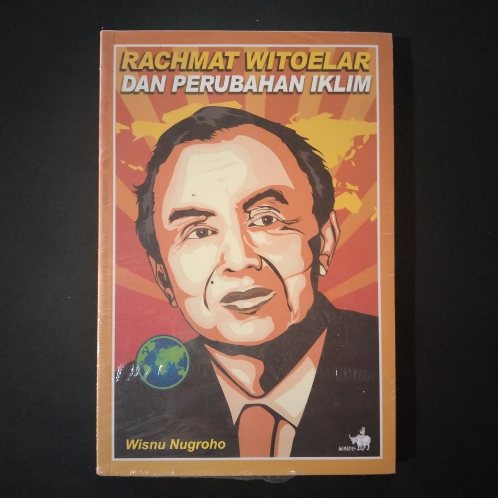 Jual Buku Sospol - Rachmat Witoelar dan Perubahan Iklim | Shopee Indonesia