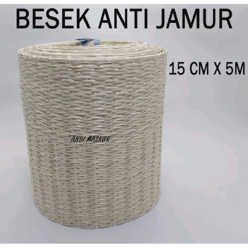 Jual Besek Pelapis Papan Sirip Walet Anti Jamur 15 cm x 5 meter / Besek ...