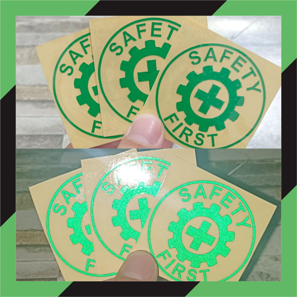 Jual Stiker Safety First Model Lingkaran - Cuttinf Sticker Reflektif ...