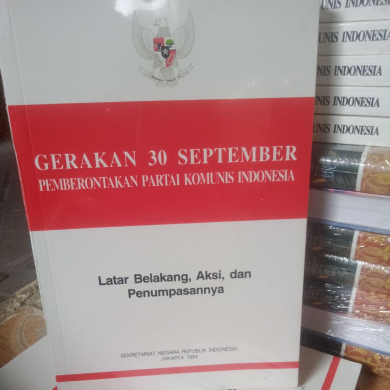 Jual GERAKAN 30 SEPTEMBER PEMBERONTAKAN PARTAI KOMUNIS INDONESIA LATAR ...