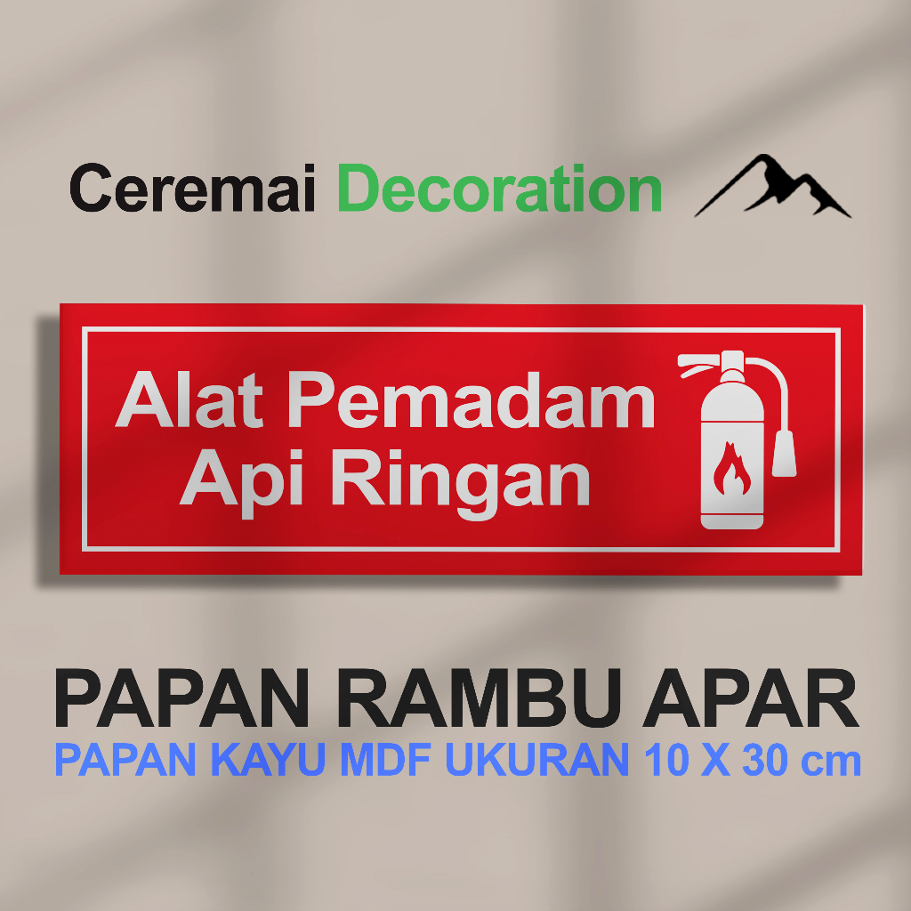 Jual CM DECOR - PAPAN RAMBU ALAT PEMADAM API RINGAN APAR FIRE ...