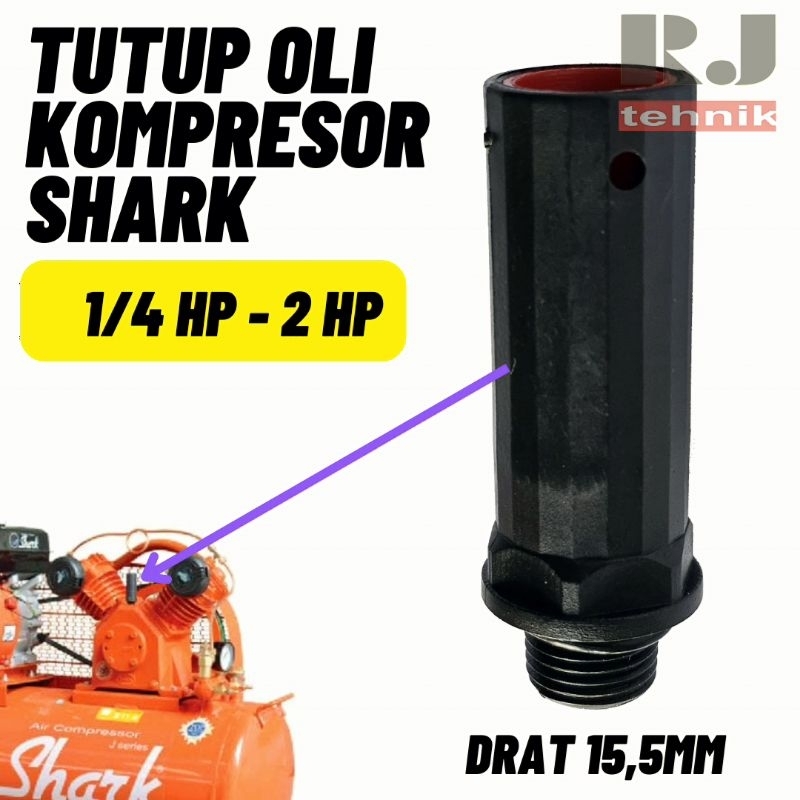 Jual Tutup Oli Kompresor Udara Angin Shark Drat 15,5mm Breathing Cover ...