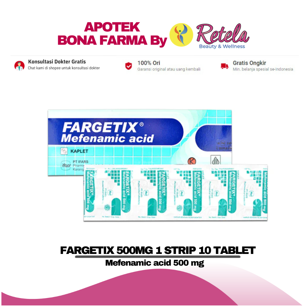 Jual FARGETIX 500MG 1 STRIP 10 TABLET ( Mefenamic acid 500 mg ...