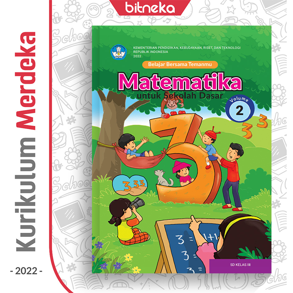 Jual Buku Siswa Belajar Bersama Temanmu : Matematika SD/MI Kelas 3 vol 2 Kurikulum Merdeka ...
