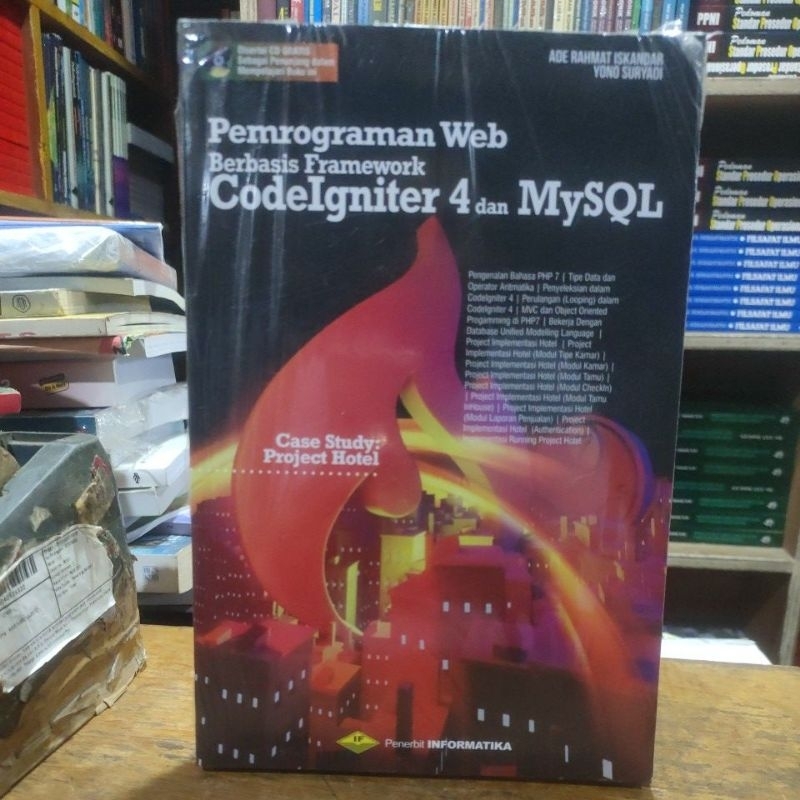Jual BUKU PEMROGRAMAN WEB BERBASIS FRAMEWORK CODEINITER 4 DAN MySQL ORIGINAL TERLARIS DAN ...