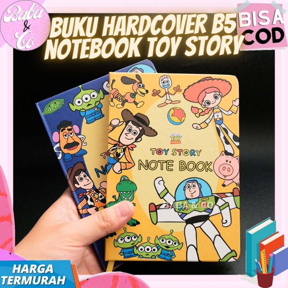 Jual BUKU TOY STORY NOTEBOOK B5 HARDCOVER TOY STORY LUCU KADO BUKU ...