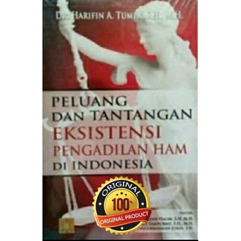 Jual Peluang Dan Tantangan Eksistensi Pengadilan HAM di Indonesia ...