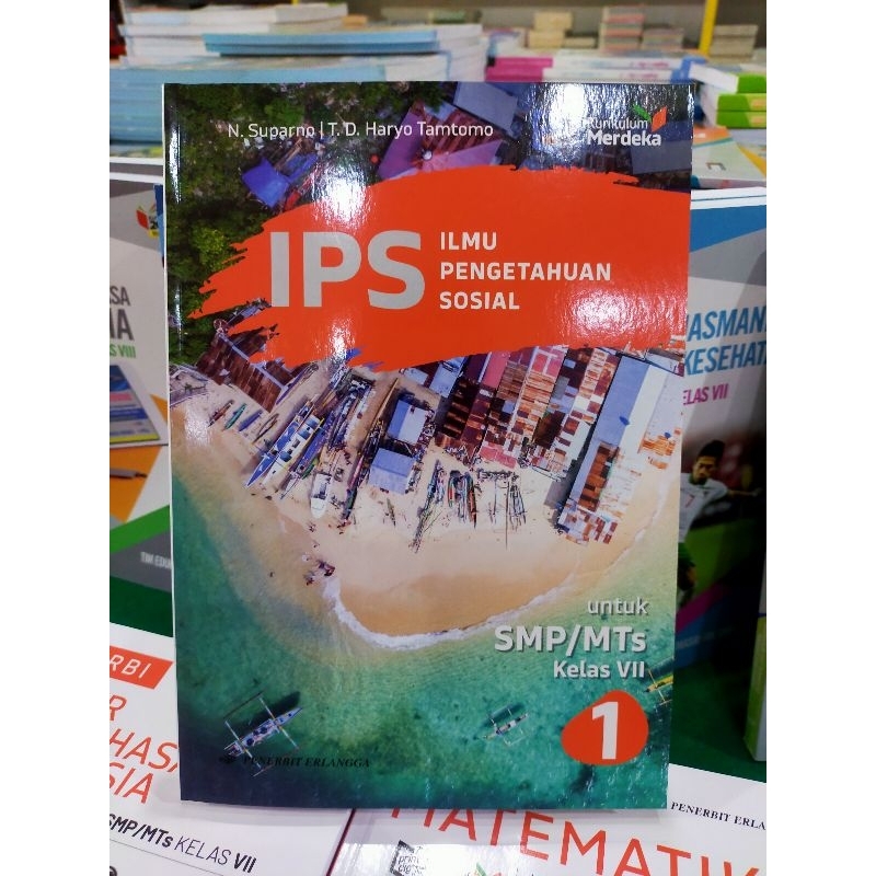 Jual Buku Pelajaran : IPS Ilmu Pengetahuan Sosial Kelas VII SMP/MTs Kurikulum Merdeka - N ...