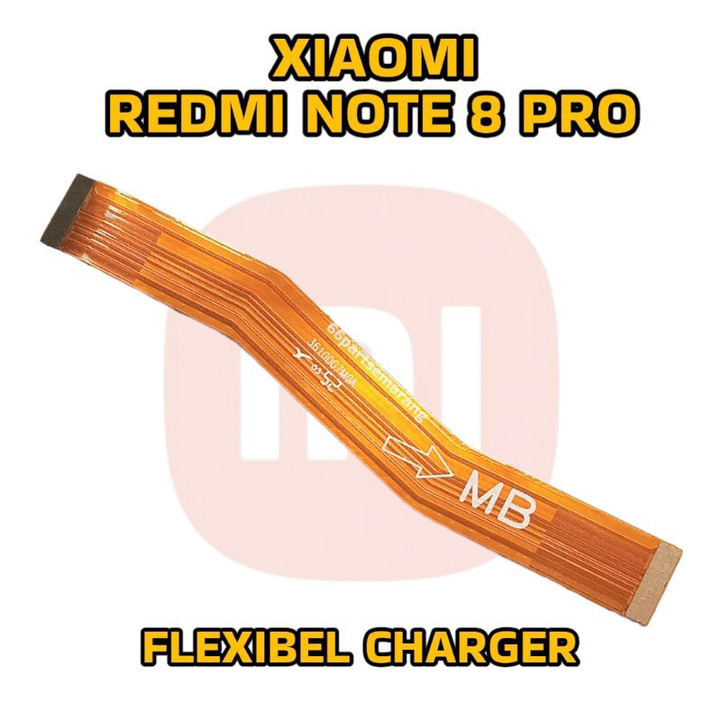 Jual Flexibel Flexible Board Charger Main Board Charger Redmi Note 8 ...