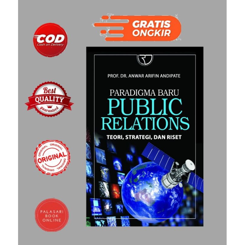 Jual Buku Paradigma Baru Public Relations Teori, Strategi, dan Riset - Anwar Arifin Andi Pate ...