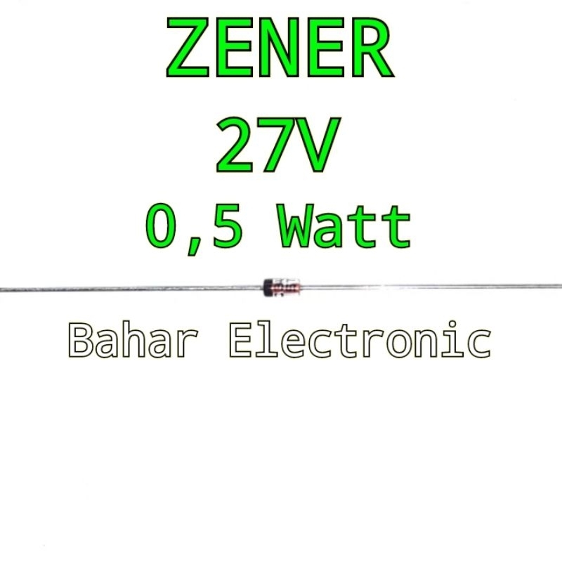 Jual Dioda Zener 27V 0,5W per 2 biji | Shopee Indonesia