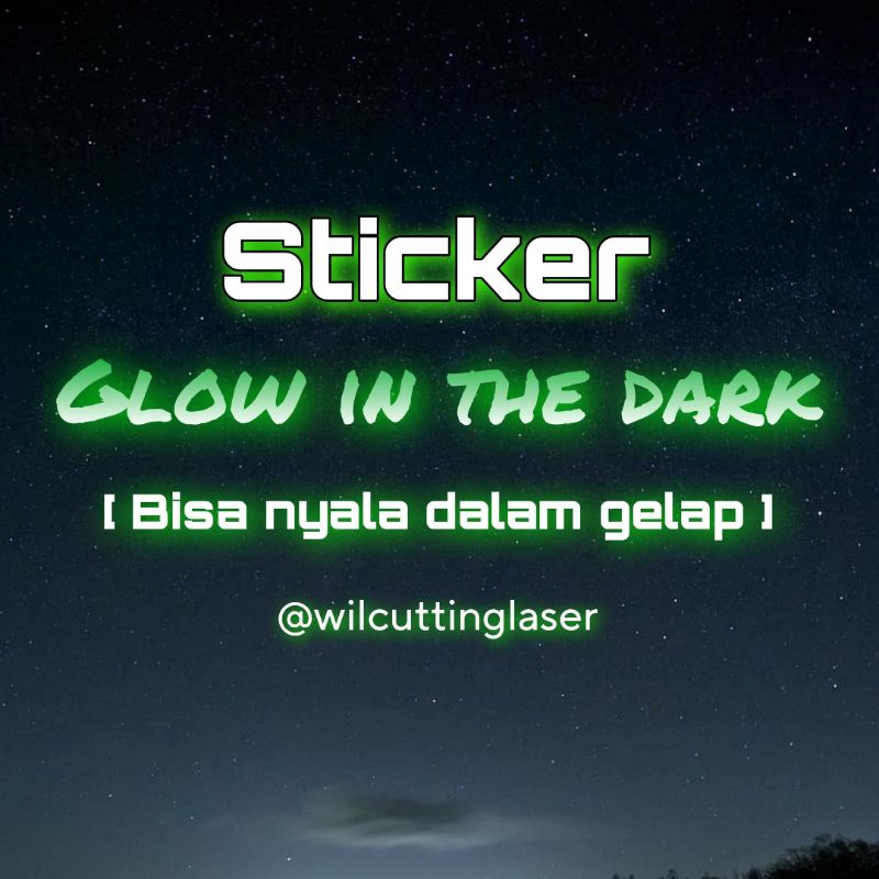 Jual Stiker Glow in The Dark Custome Satuan/ Bisa Menyala Dalam Gelap ...