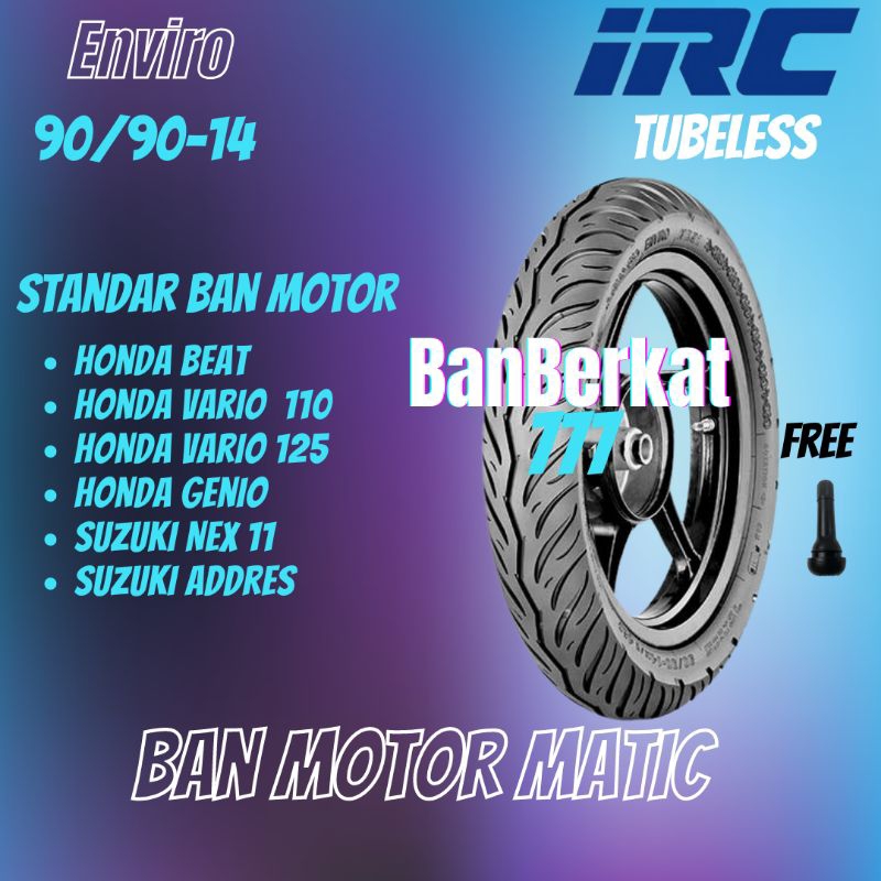 Jual Ban Motor Matic / IRC Enviro 90/90 Ring14 Tubeless Produksi 2025 ...