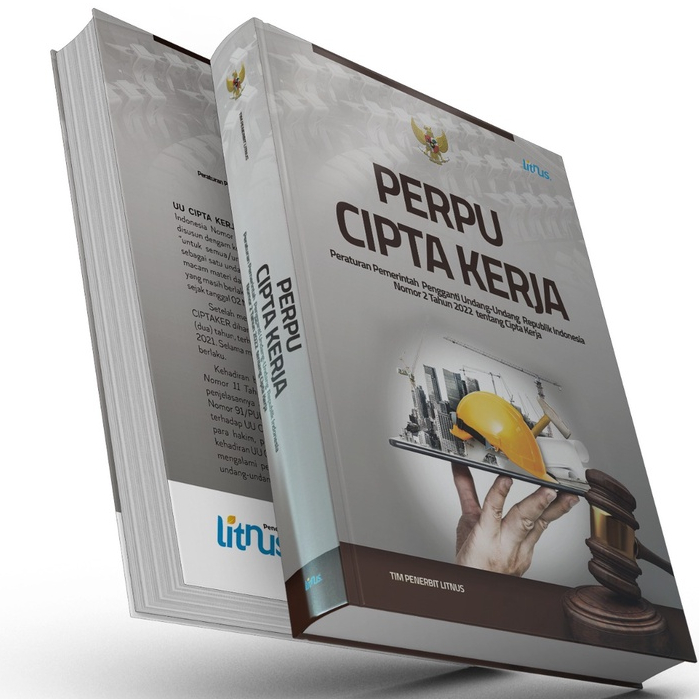 Jual Perpu Cipta Kerja - Peraturan Pemerintah Pengganti Undang Undang Nomor 2 Tahun 2022 tentang ...
