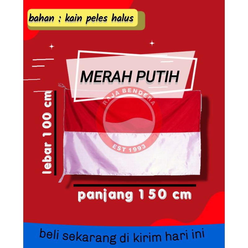 Jual Bendera Merah Putih 150 x 100 ( Besar) | Shopee Indonesia