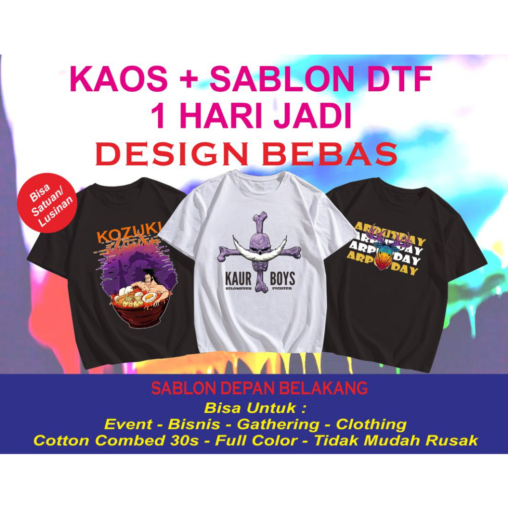 Jual KAOS CUSTOM SABLON DTF DEPAN BELAKANG SATUAN / KAOS CUSTOM SABLON ... Jual KAOS CUSTOM SABLON DTF DEPAN BELAKANG SATUAN / KAOS CUSTOM SABLON ...