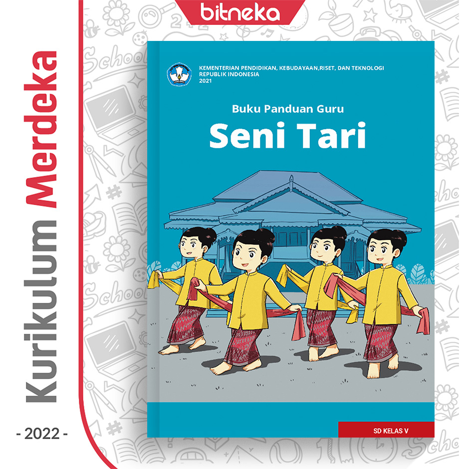 Jual Buku Panduan Guru Seni Tari SD/MI Kelas 5 Kurikulum Merdeka Kurmer | Shopee Indonesia