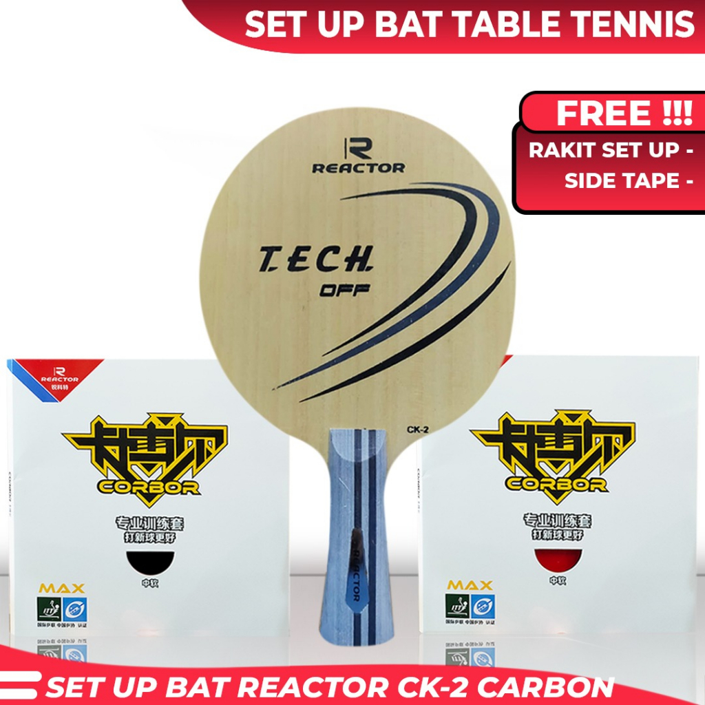 Jual Paket Bat Pingpong Rakitan Reactor Carbon CK-2 Corbor Spin Tacky | Shopee Indonesia
