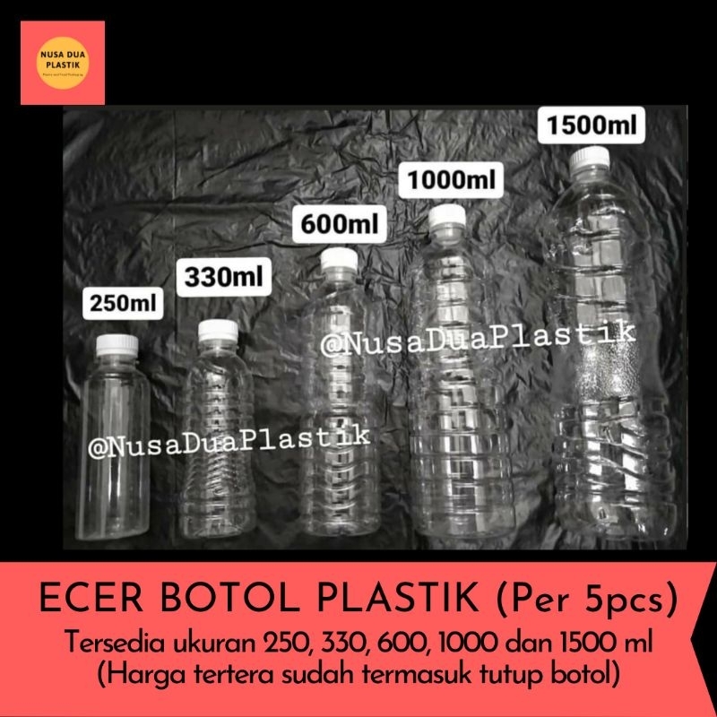 Jual (Per 5pcs) Ecer Botol AMDK Plastik 250ml, 330ml, 600ml, 1000ml ...