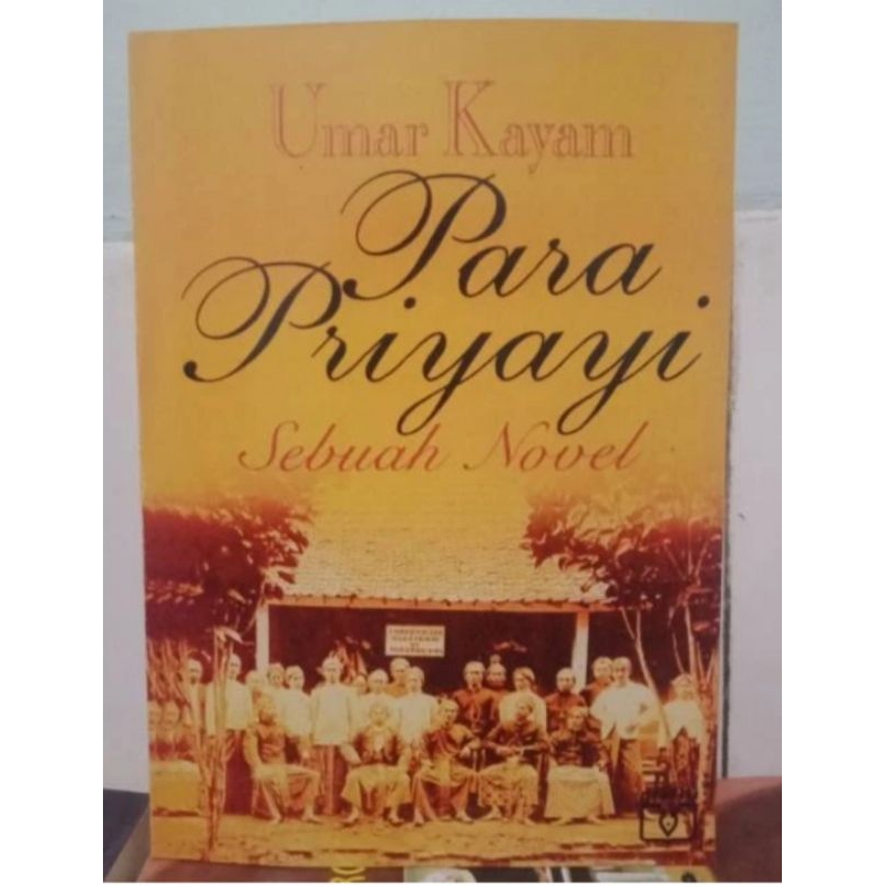 Jual buku para priyayi sebuah novel - umar kayam | Shopee Indonesia