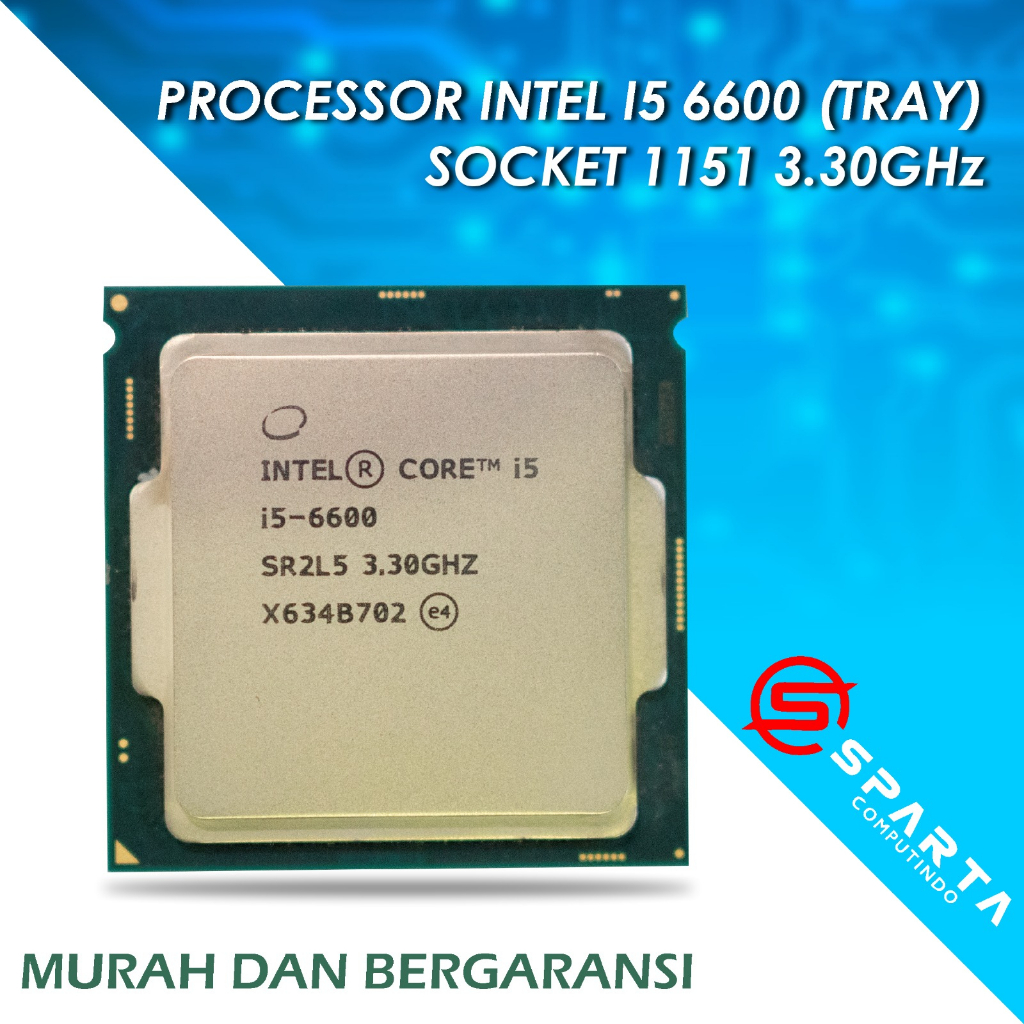 Jual Processor Intel core i5 6600 3.3GHz TRAY Socket 1151 | Shopee Indonesia