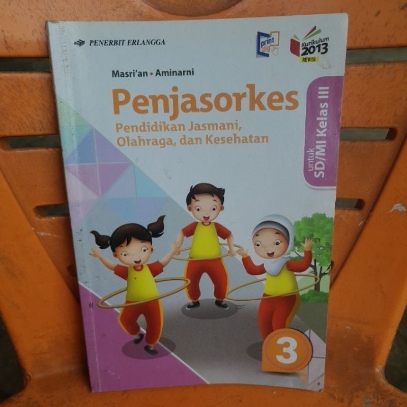 Jual BUKU penjas(penjasorkes)UNTUK SD/MI KELAS III/3(revisi) PENERBIT ...