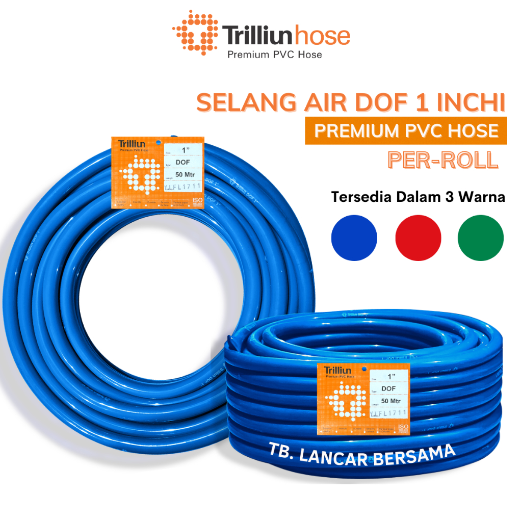 Jual SELANG AIR 1 INCH TRILLIUN DOF PER ROLL - 50 METER | Shopee Indonesia