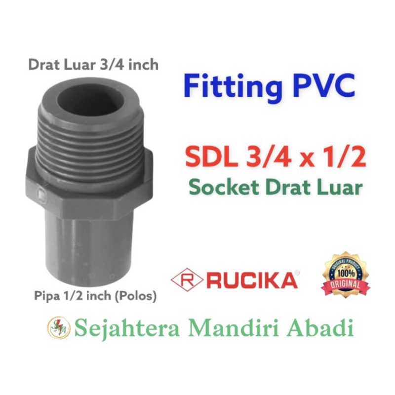Jual Fitting PVC SDL 3/4x 1/2 Rucika Socket Drat Luar 3/4inchx1/2 inch ...