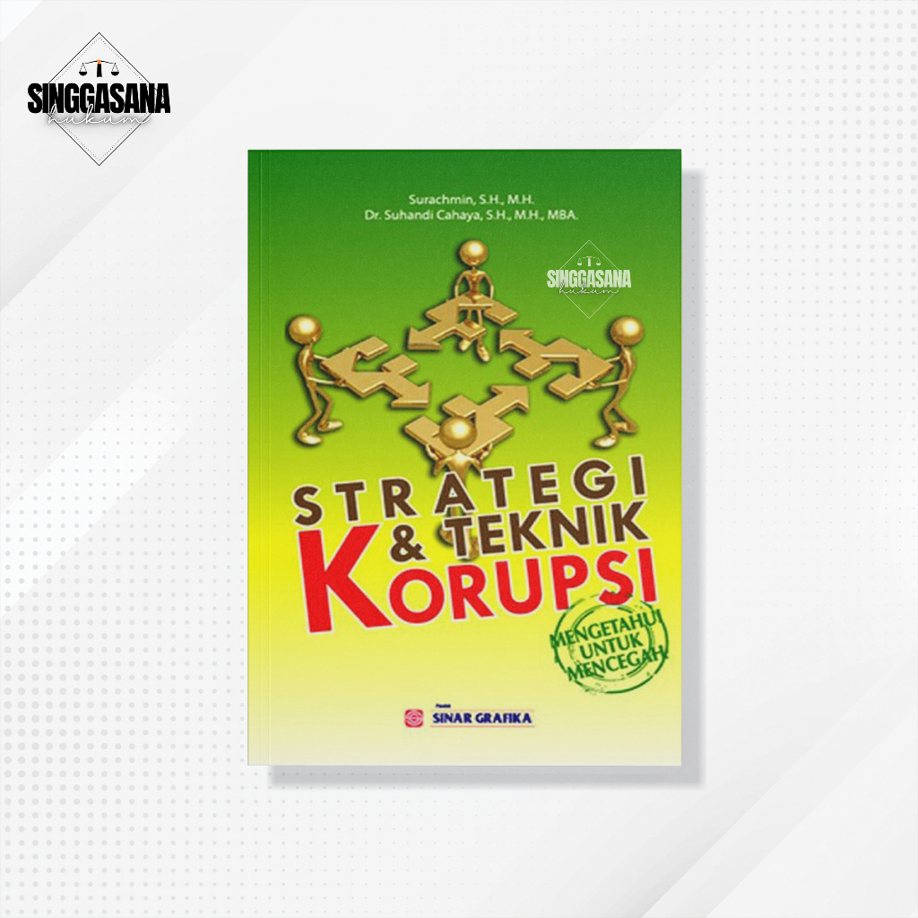 Jual Strategi dan Teknik Korupsi - Surachmin dan Suhandi Cahaya - Sinar ...