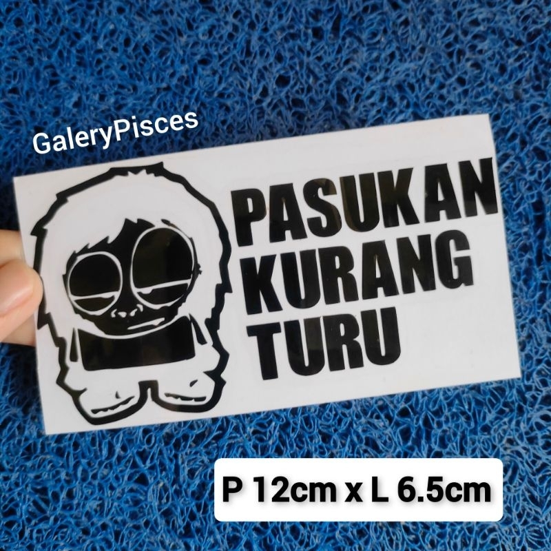 Jual stiker cutting motor pasukan kurang turu stiker kata kata | Shopee ...