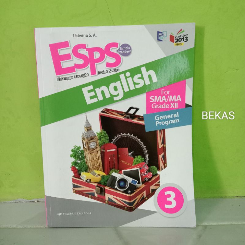 Jual Buku ESPS English Bahasa Inggris Kelas 12 XII 3 SMA MA Penerbit Erlangga Kurikulum 2013 ...