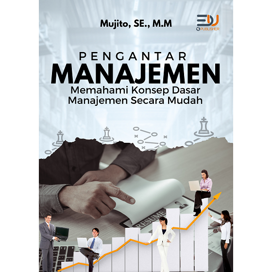 Jual Pengantar Manajemen memahami konsep dasar manajemen secara mudah | Shopee Indonesia