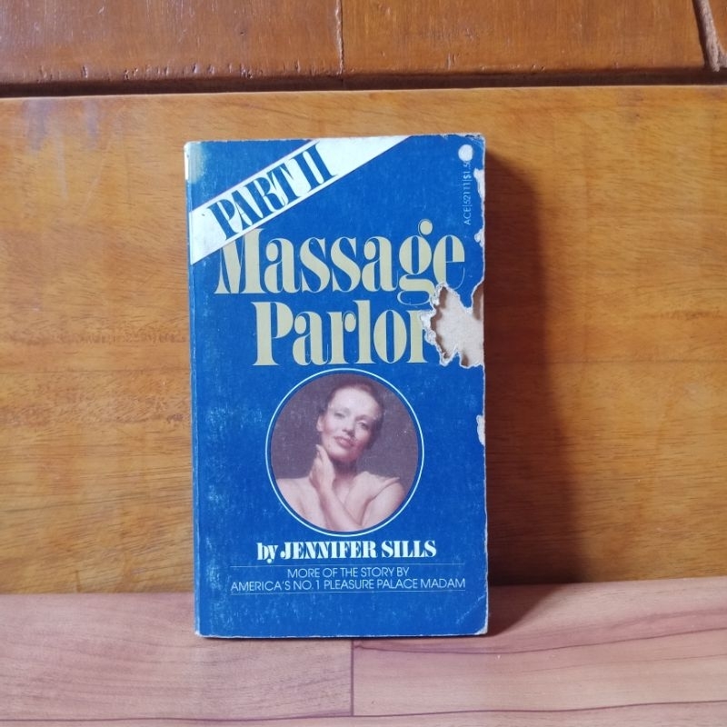 Jual ORIGINAL NOVEL JENNIFER SILLS - MASSAGE PARLOR - PART II | Shopee ...