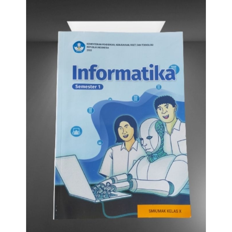 Jual ORI buku siswa informatika kurikulum merdeka untuk SMK kelas 10 semester 1 edisi terbaru ...